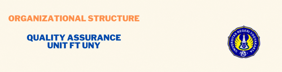 Organizational Structure | Penjaminan Mutu FT UNY